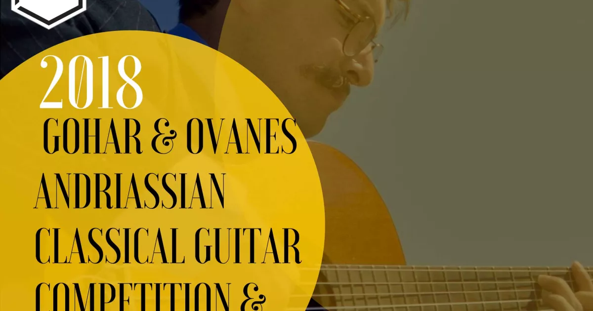 2018 Andriassian Classical Guitar Competition and Festival
