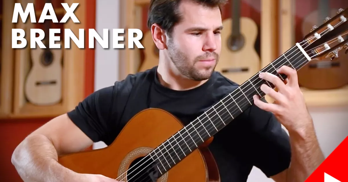 Read the Story of Max Brenner, a Classical and Fingerstyle Guitarist ...