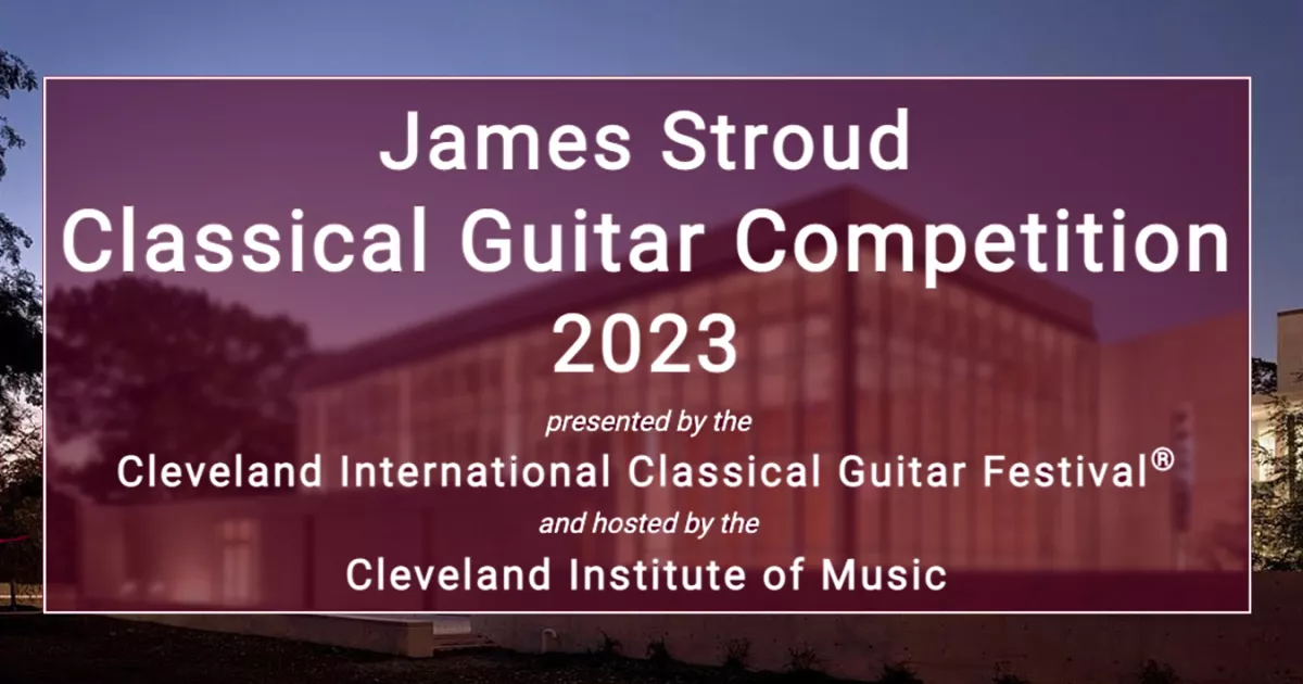 The 2023 James Stroud Classical Guitar Competition - Video Submissions ...