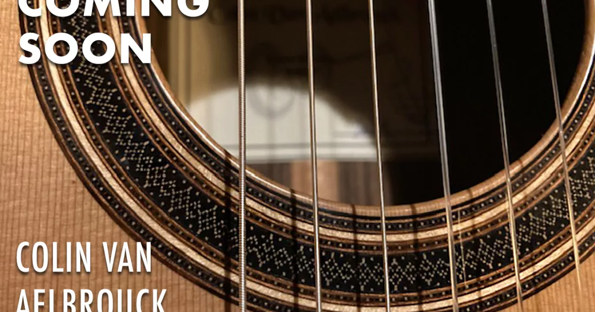 Colin van Aelbrouck's Cedar Top Classical Guitar is Coming Soon to GSI