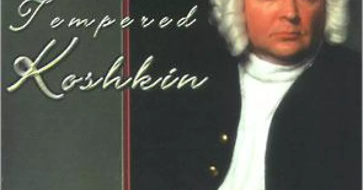 Well Tempered Koshkin, Nikita Koshkin