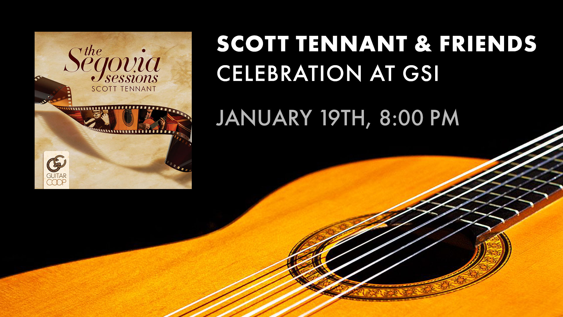 "Scott Tennant & Friends" - Join Us At GSI!