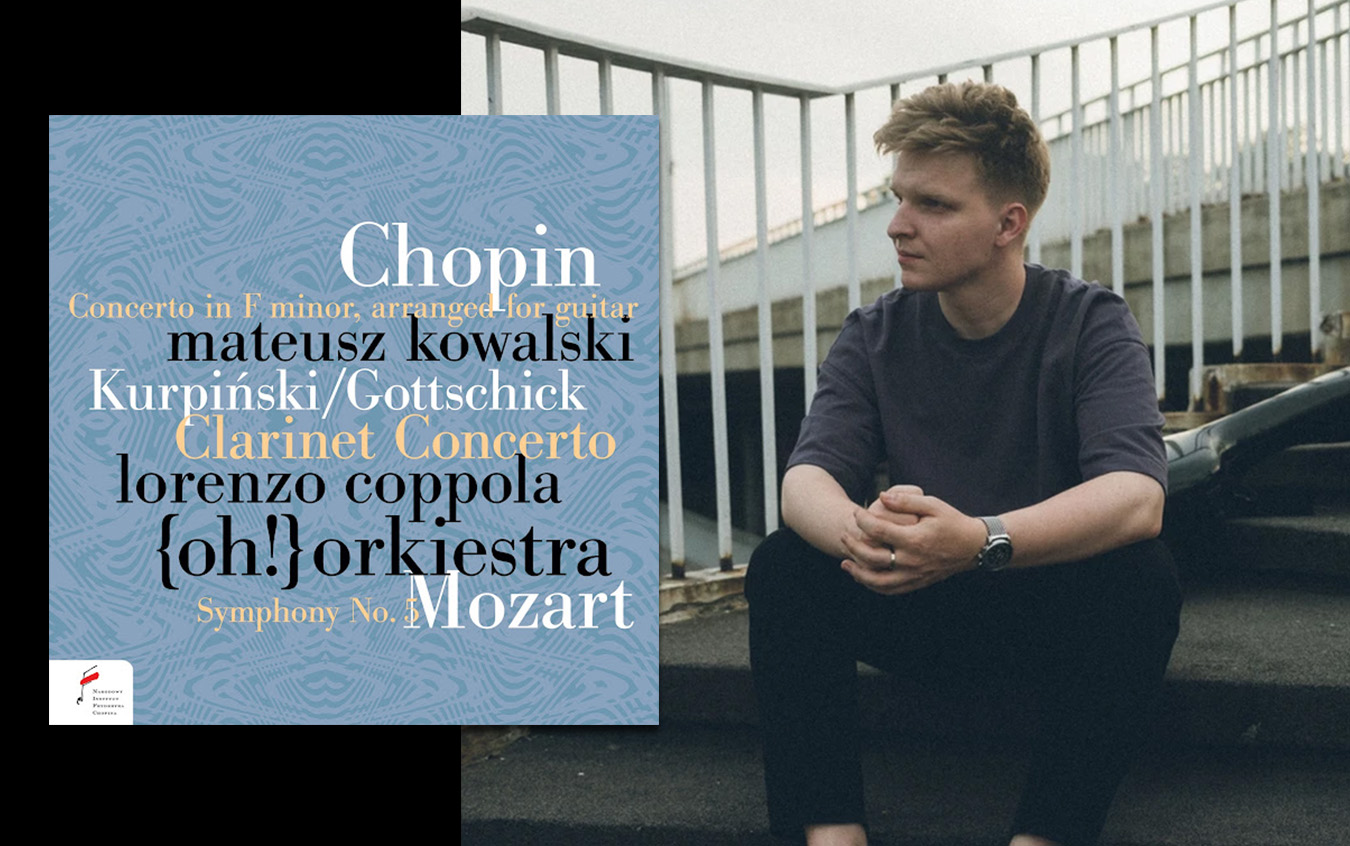 Mateusz Kowalski Records Chopin Piano Concerto on the Guitar for the ...